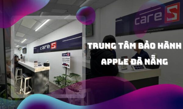 Trung tâm bảo hành Apple Đà Nẵng chính hãng